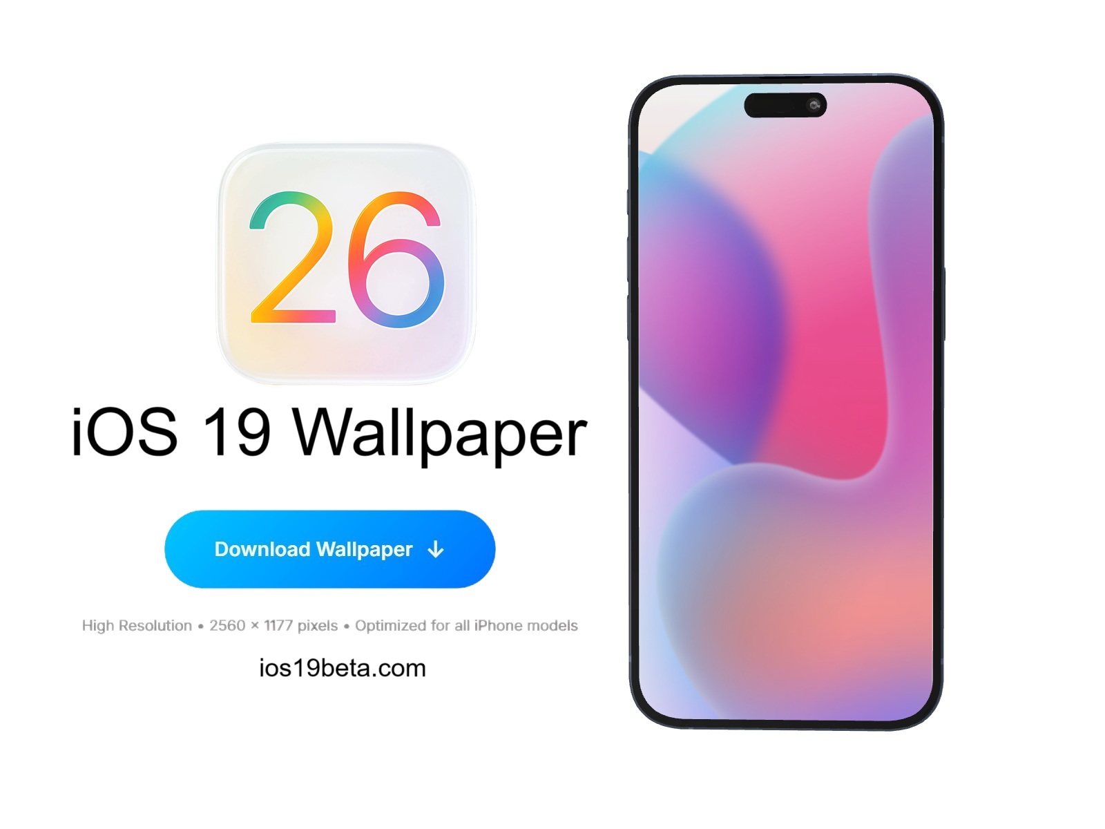 iOS 26 Wallpaper Download - iOS 26 Beta Profile Download | iOS 19 Beta Profile Download